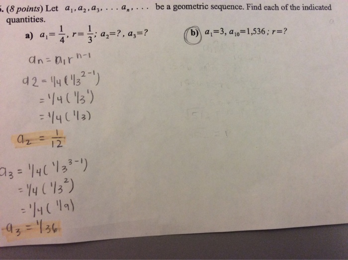 Solved Let a_1, a_2, a_3, a_n, be a geometric sequence. Find | Chegg.com