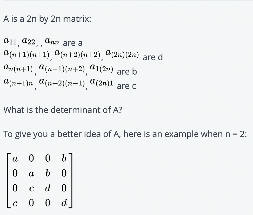 Solved A is a 2n by 2n matrix: I 011, 222,, Ann are a | Chegg.com