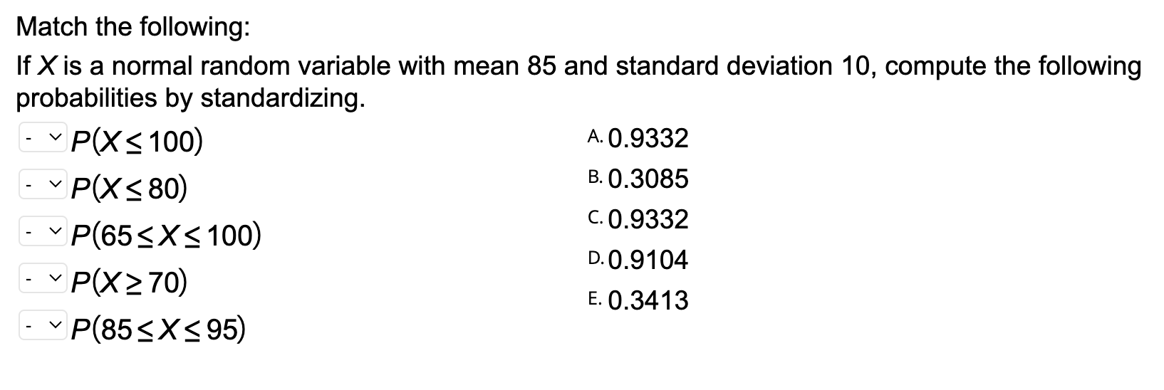 Solved Match The Following If X Is A Normal Random Variable