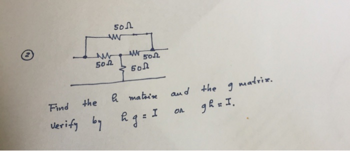 Solved Find the h matrix and the g matrix verify by hg = I | Chegg.com