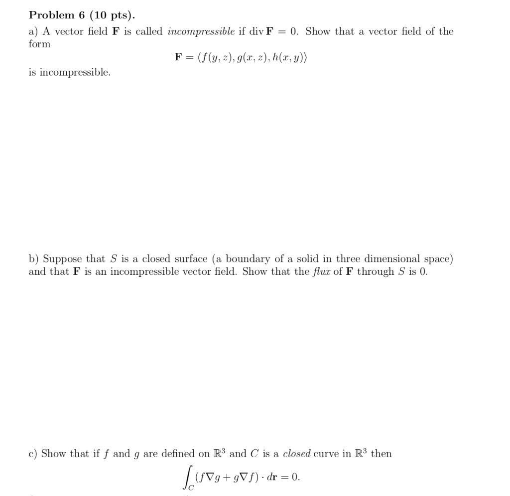 Solved a) A vector field F is called incompressible if div F | Chegg.com