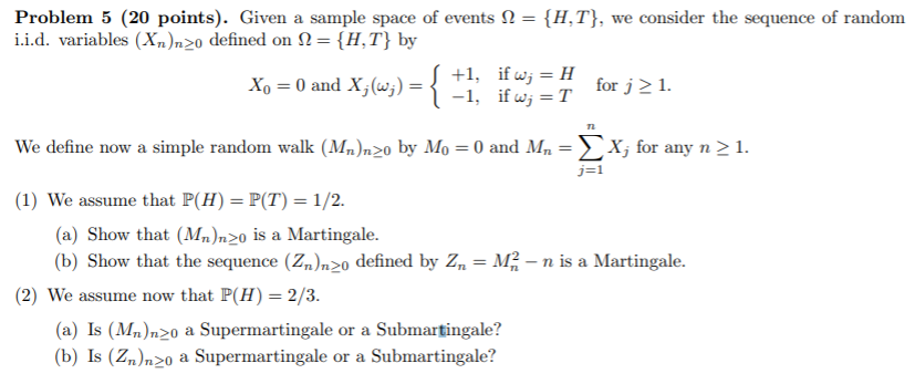 Problem 5 (20 points). Given a sample space of events | Chegg.com