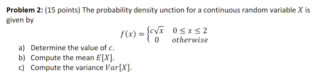 Solved Problem 2: (15 ﻿points) ﻿The probability density | Chegg.com