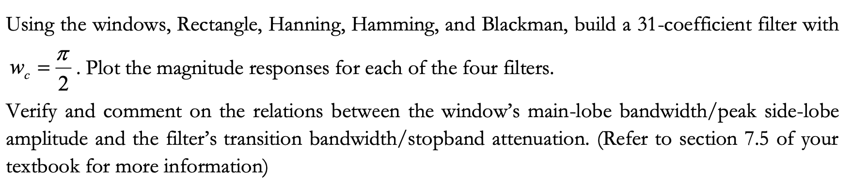Solved Using the windows, Rectangle, Hanning, Hamming, and | Chegg.com