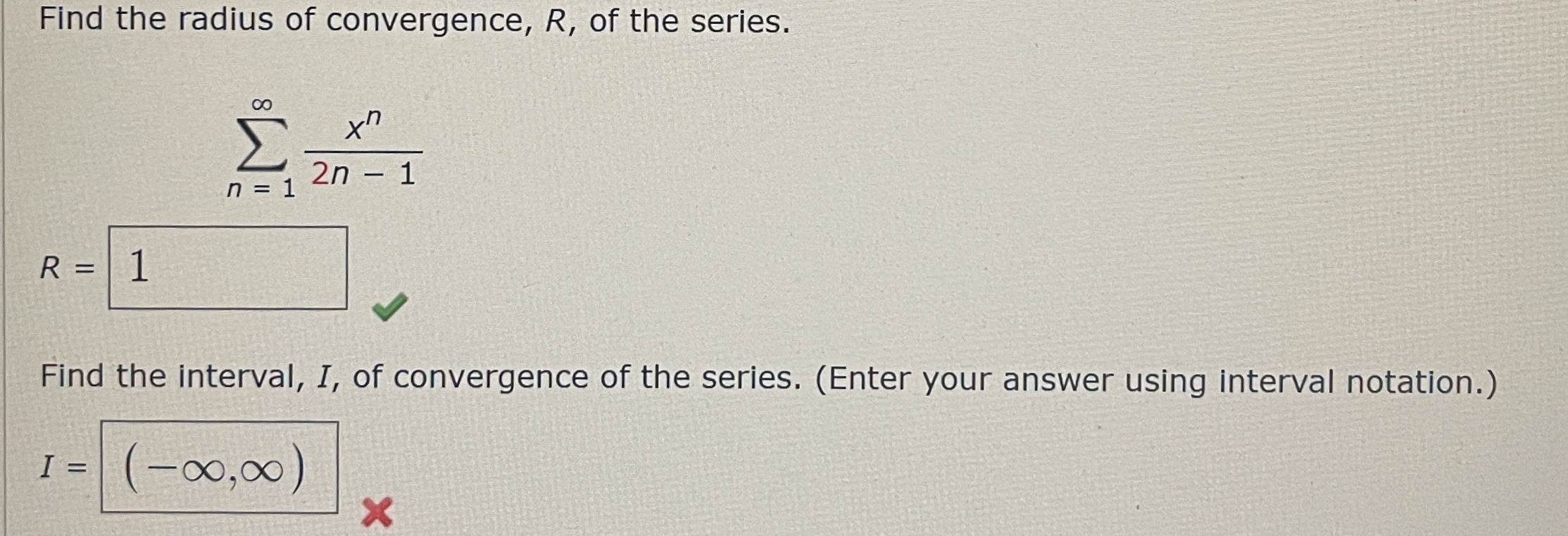Solved Find the radius of convergence, R, of the series. | Chegg.com