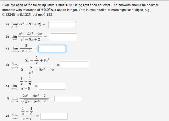 Evaluate each of ﻿the following limits. ﻿Enter "DNE" | Chegg.com