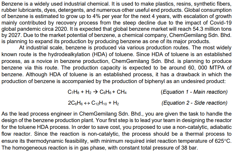Solved Benzene is a widely used industrial chemical. It is | Chegg.com