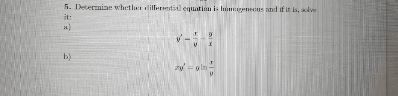 Solved 5 Determine Whether Differential Equation Is