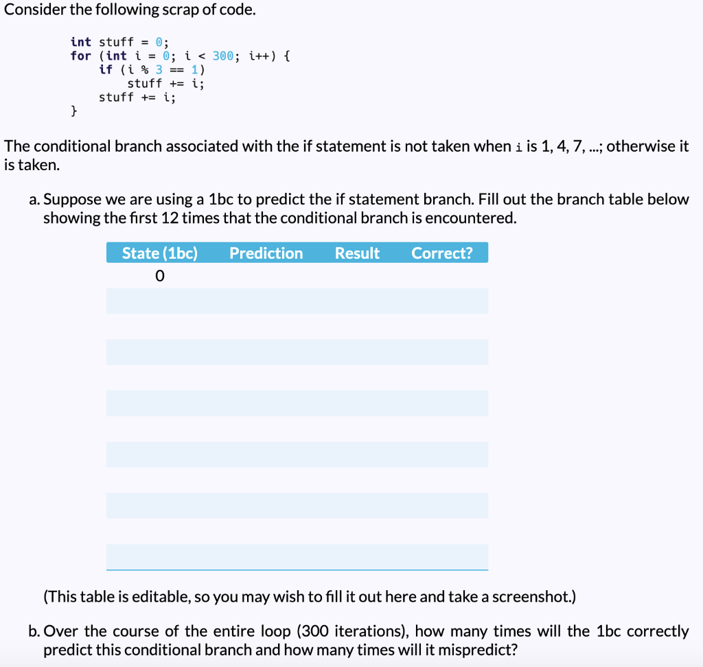 Solved Consider the following scrap of code. int stuff = 0; | Chegg.com