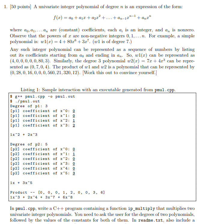 Solved . + an-1.2" + anz" 1. (50 points) A univariate | Chegg.com