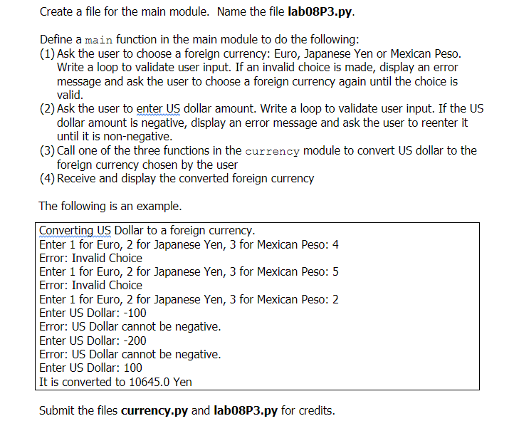Solved Create a file for the main module. Name the file | Chegg.com