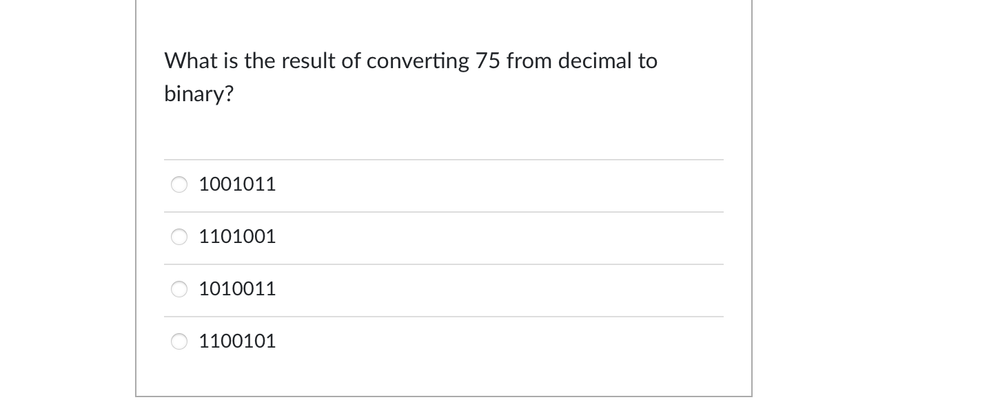 Solved What is the result of converting 75 from decimal to | Chegg.com