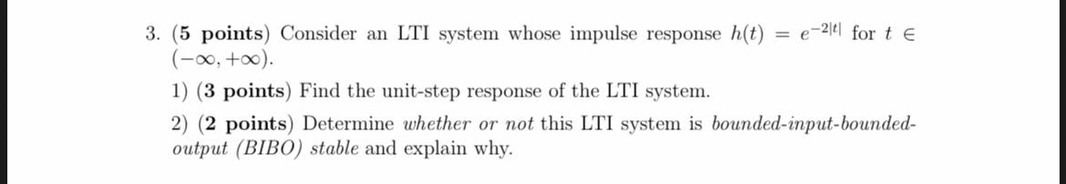 Solved 3. (5 points) Consider an LTI system whose impulse | Chegg.com
