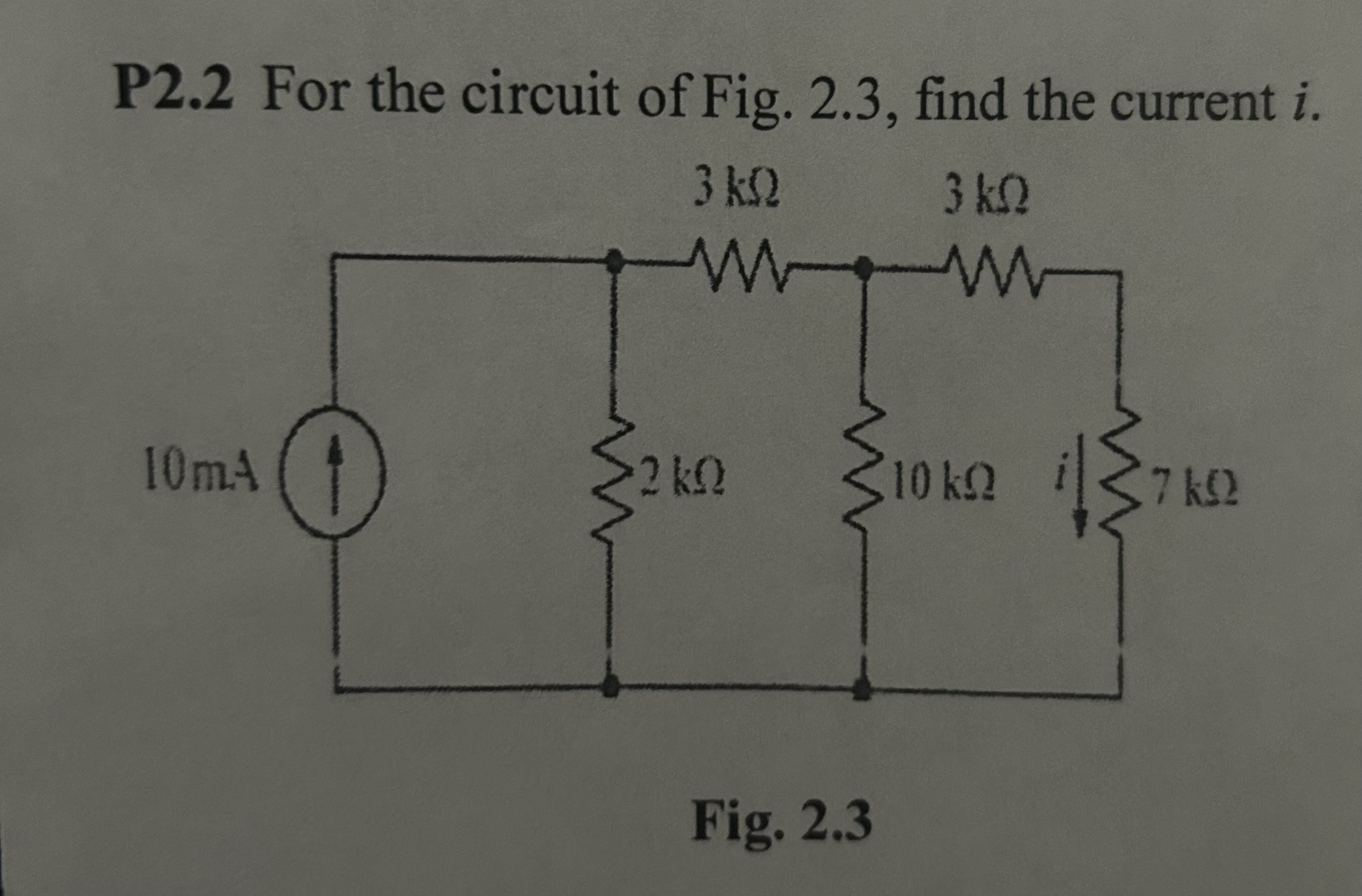 Solved P2.2 For the circuit of Fig. 2.3, find the current i. | Chegg.com