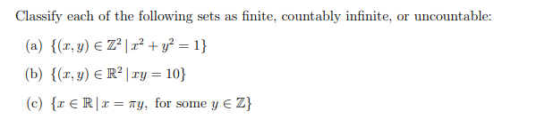 Solved Classify each of the following sets as finite, | Chegg.com