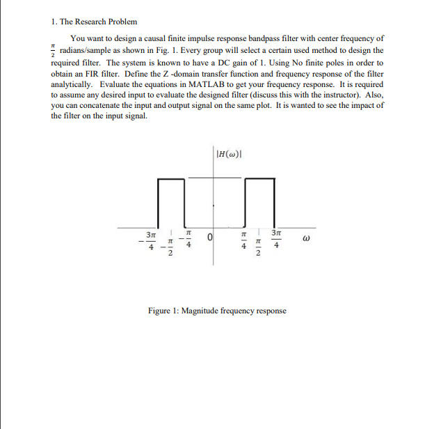Solved 1. The Research Problem You want to design a causal | Chegg.com
