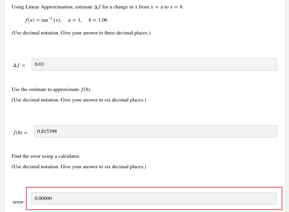 Solved Using Linear Approximation, estimate Δf for a change | Chegg.com