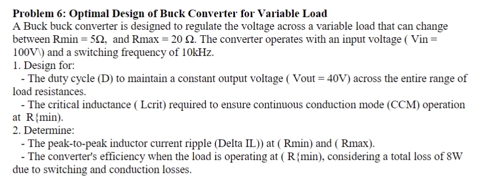 Solved Problem 6: Optimal Design of Buck Converter for | Chegg.com