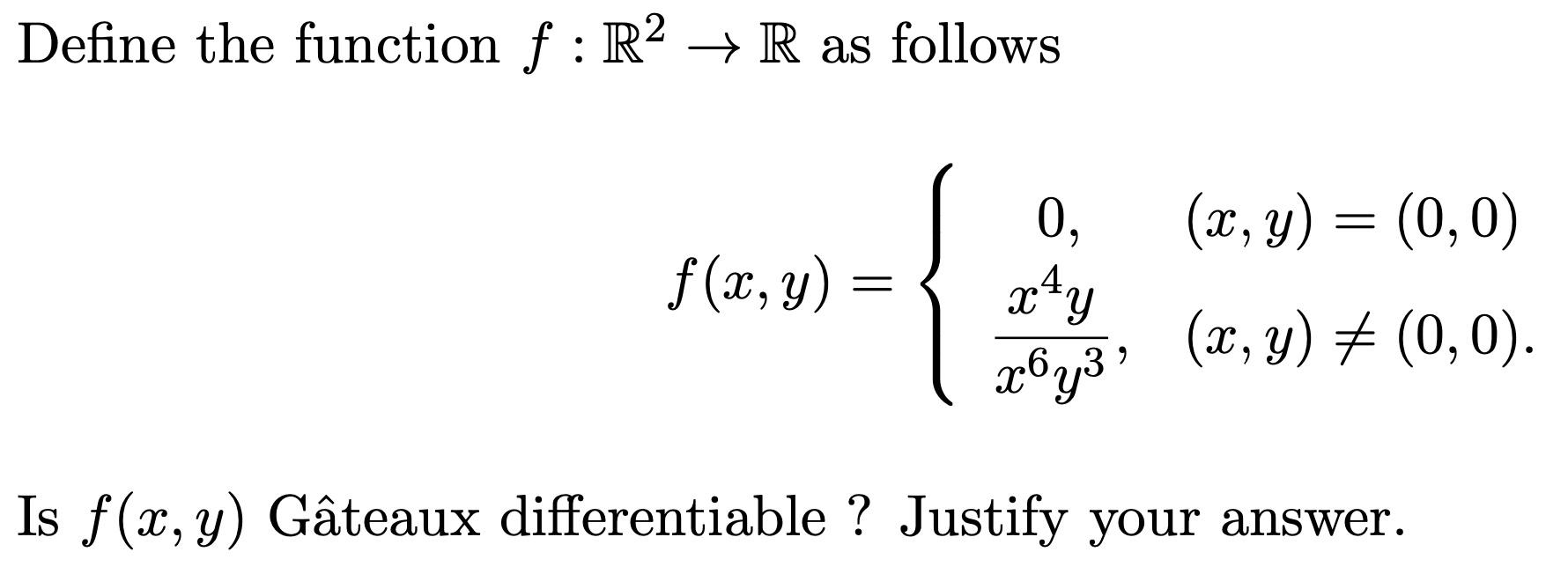 Solved . Define the function f : R2 + R as follows (x, y) = | Chegg.com
