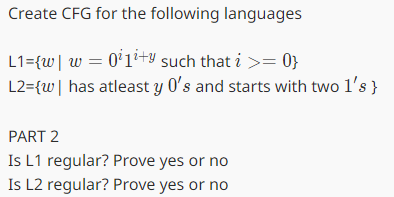 Solved Create CFG for the following languages L1={w∣w=0i1i+y | Chegg.com