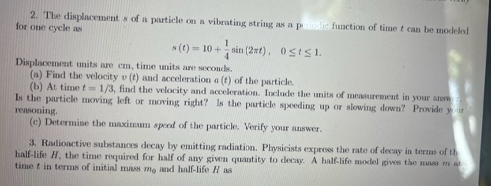 Solved 2. The displacement s of a particle on a vibrating | Chegg.com