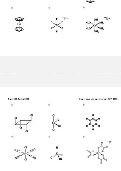Solved g) h) i) Chan 352, Spring 2023 Dus in class Manday, | Chegg.com