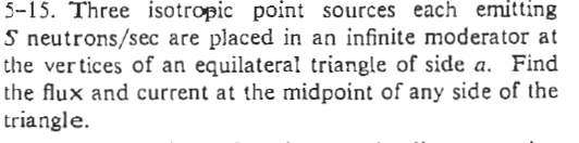 Solved Three Isotropic neutron sources, each emitting S | Chegg.com