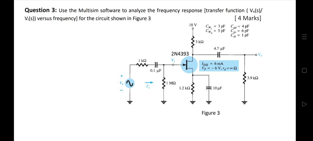 Solved Question 3: Use the Multisim software to analyze the | Chegg.com