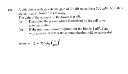Solved A cell phone with an antenna gain of 2.0 dB transmits | Chegg.com