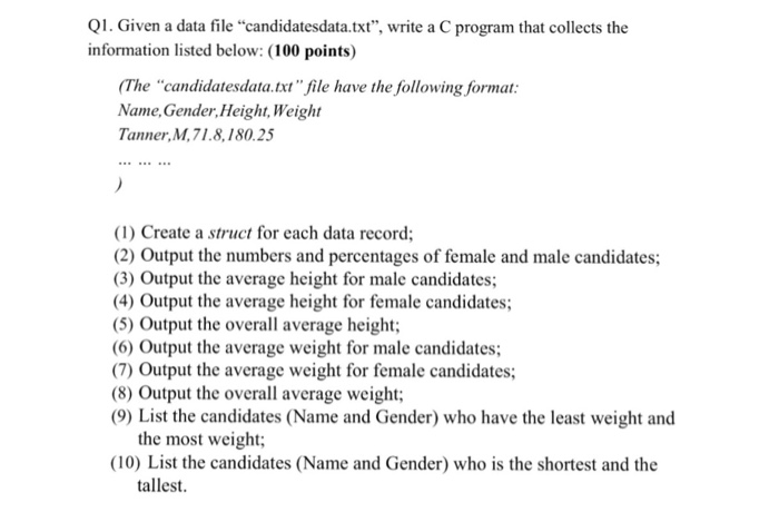 Solved Q1 Given A Data File Candidatesdatatxt Write A C