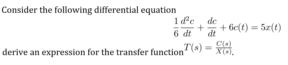 Solved Consider the following differential equation | Chegg.com