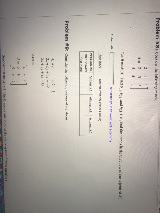 Solved Problem #8: Consider the following matrix. Let B = | Chegg.com