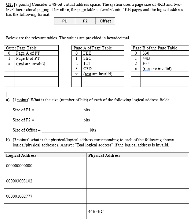 Solved Q2. [7 points] Consider a 48-bit virtual address | Chegg.com