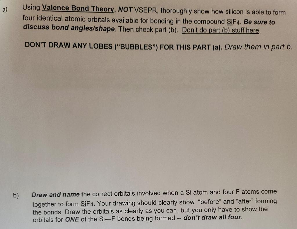 Using Valence Bond Theory, NOT VSEPR, thoroughly show | Chegg.com