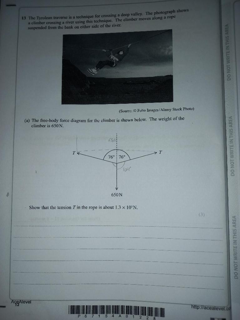 Solved 13 The Tyrolean traverse is a technique for crossing | Chegg.com