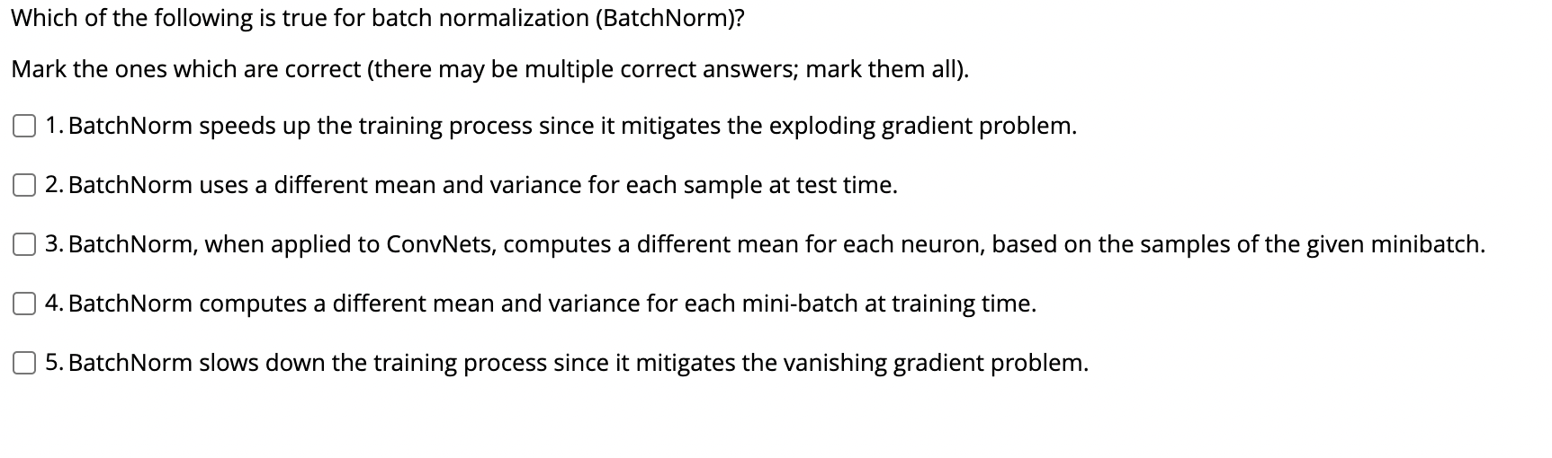 Solved Which of the following is true for batch | Chegg.com