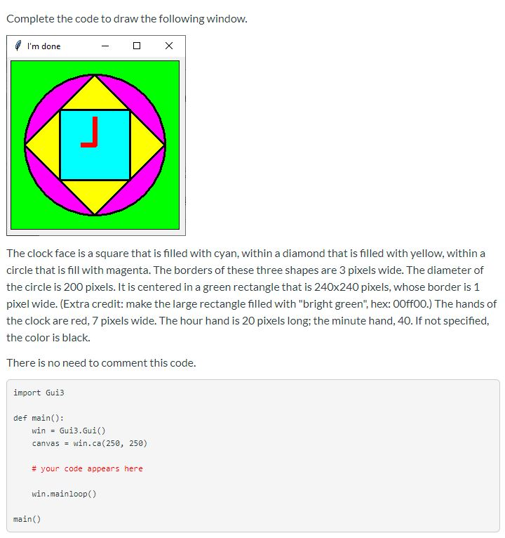Solved Complete the code to draw the following window. I'm | Chegg.com
