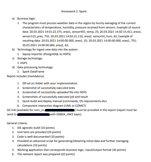 Solved Homework 2. Spark. a) Business logic: 1. The program | Chegg.com