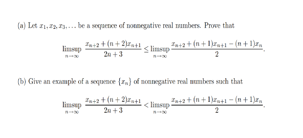 (a) Let zi,r2,r,... be a sequence of nonnegative real | Chegg.com