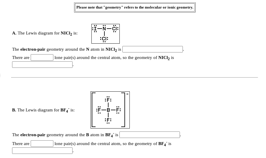 Solved Please note that "geometry" refers to the molecular | Chegg.com
