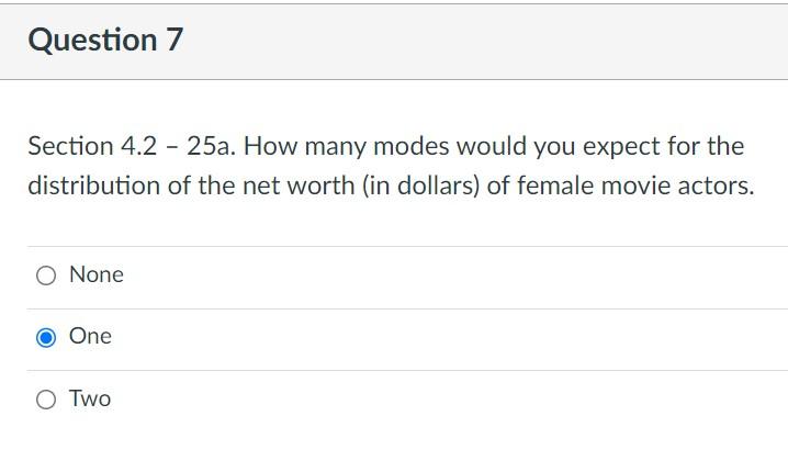 Solved Section 4.2 - 25a. How many modes would you expect | Chegg.com