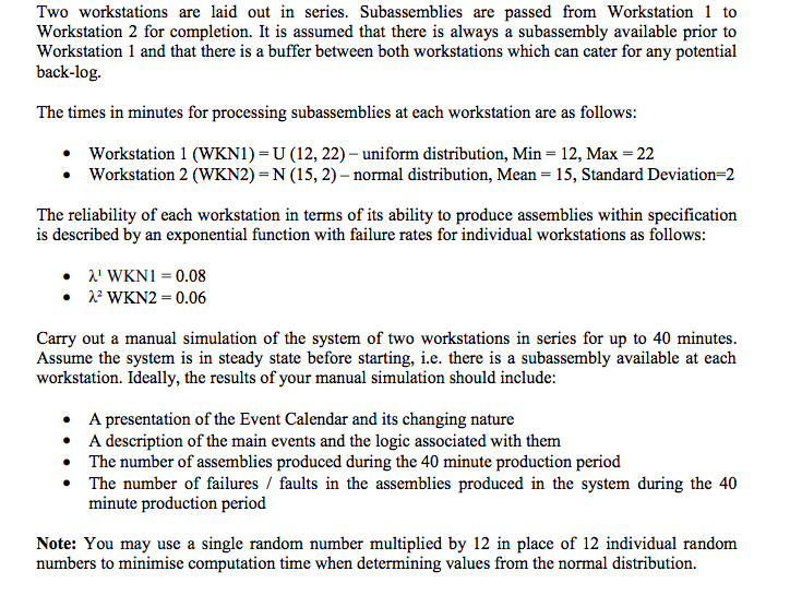 Two workstations are laid out in series. | Chegg.com