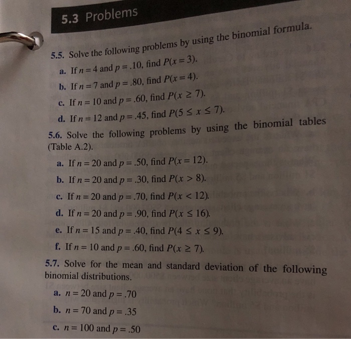 Solved 5.3 Problems roblems by using the binomial formula. | Chegg.com Solved 5.3 Problems roblems by using the binomial formula. | Chegg.com