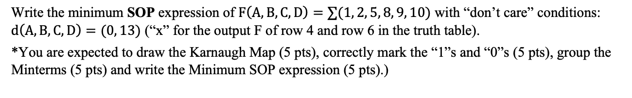 Solved Write the minimum SOP expression of F(A, B, C, D) = | Chegg.com