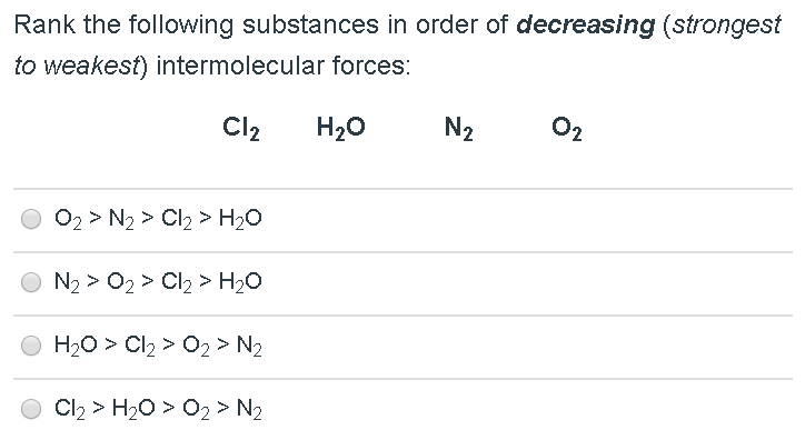 Solved Rank the following substances in order of decreasing | Chegg.com