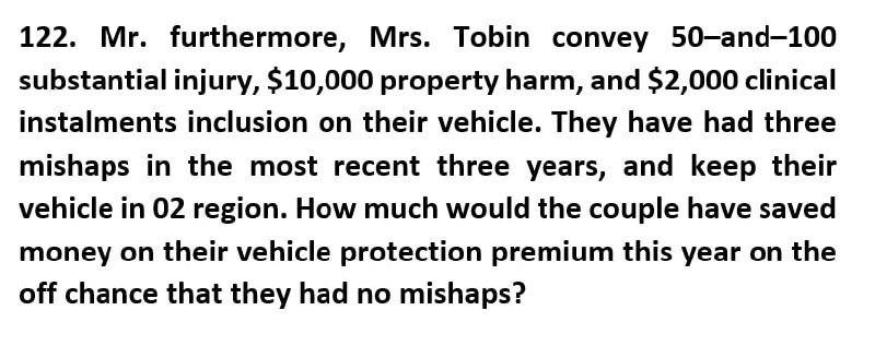 Solved 122. Mr. furthermore, Mrs. Tobin convey 50-and-100 | Chegg.com