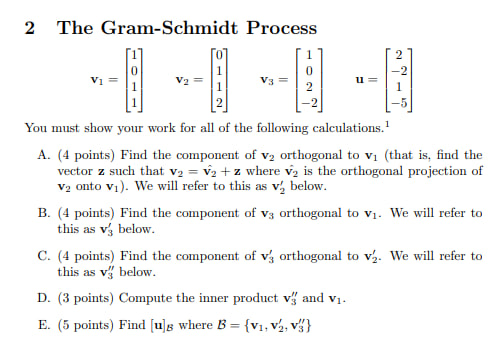 Solved 2 The Gram-Schmidt Process | Chegg.com