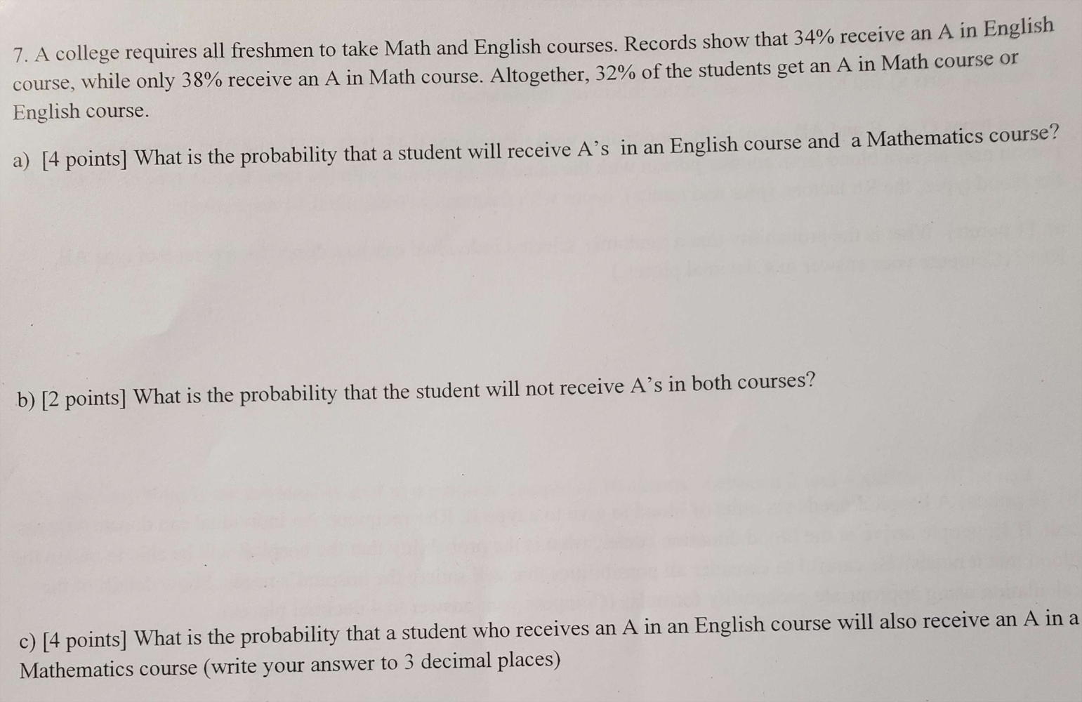Solved 7. A college requires all freshmen to take Math and | Chegg.com