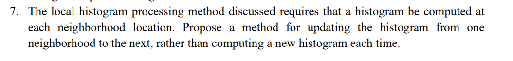 Solved 7. The local histogram processing method discussed | Chegg.com