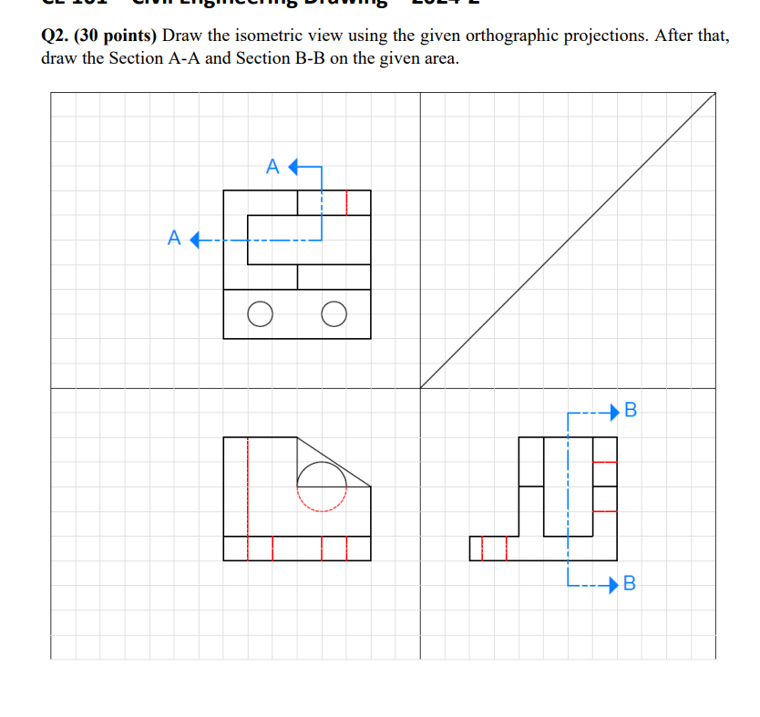 Solved Draw the isometric view using the given orthographic | Chegg.com
